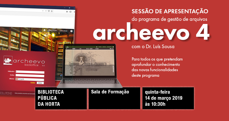 Apresentação do programa Archeevo 4 - Biblioteca Pública e Arquivo ...